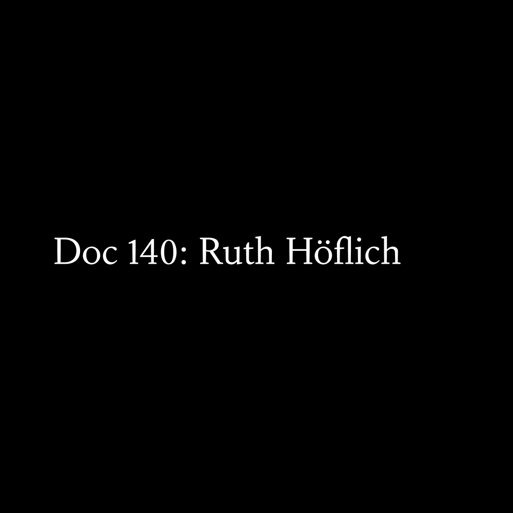 Doc 140: Ruth Höflich - Interlude Docs